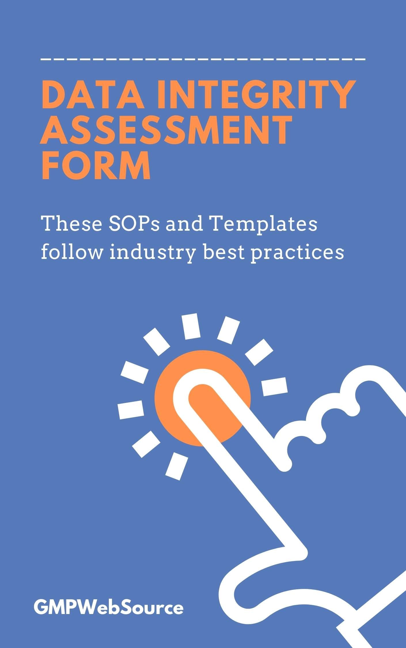 Data Integrity Assessment Form – GMPWebSource