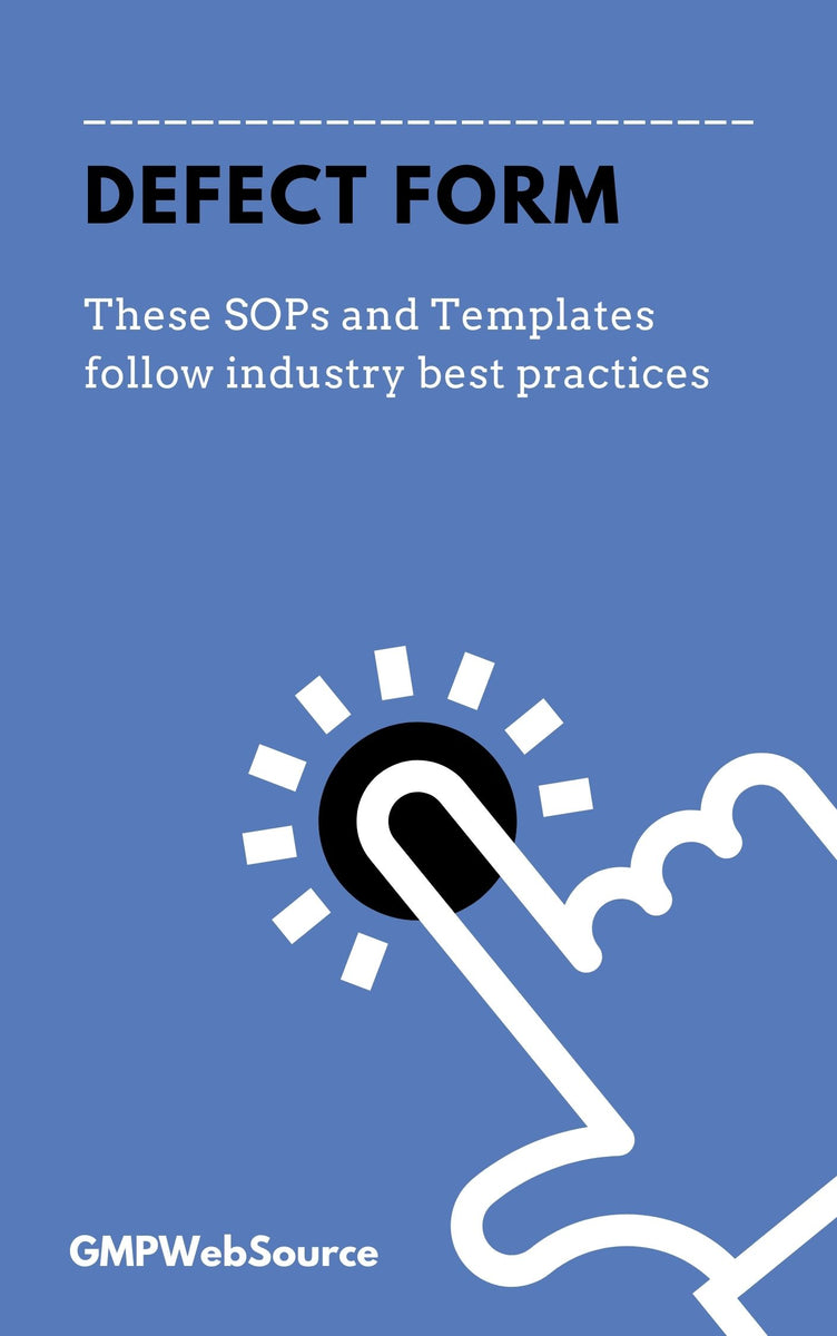 Defect Form – GMPWebSource